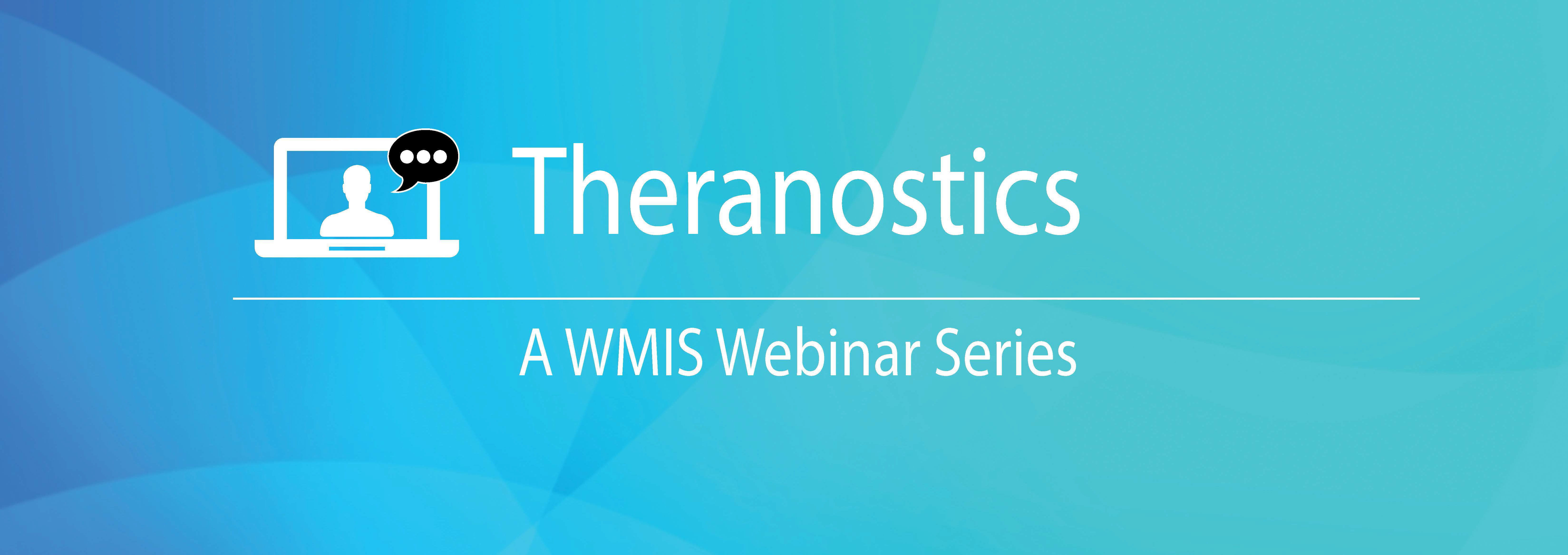 Theranostics Webinar Series | World Molecular Imaging Society